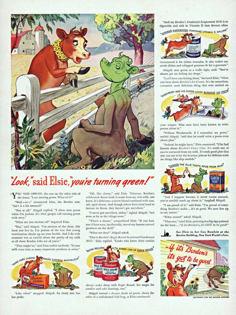 “Don’t believe what they say. Elsie the Cow was not modeled after me ...