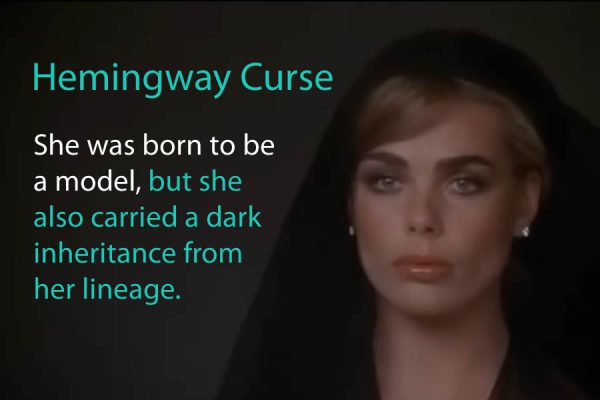 Hemingway Curse: Story of Margaux Hemingway – Foxella